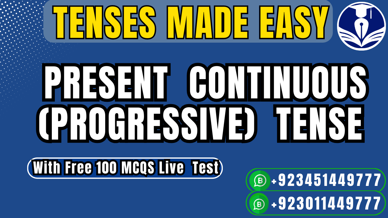 Present Continuous Tense: A Comprehensive Guide - ZONE OF EDUCATION